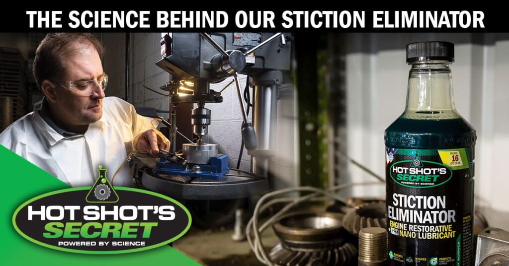 Science Behind Stiction Eliminator | Hot Shot's Secret